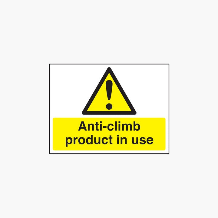Anti-Climb Warning Sign – Vandgard® - Anti Climb Guards Ltd